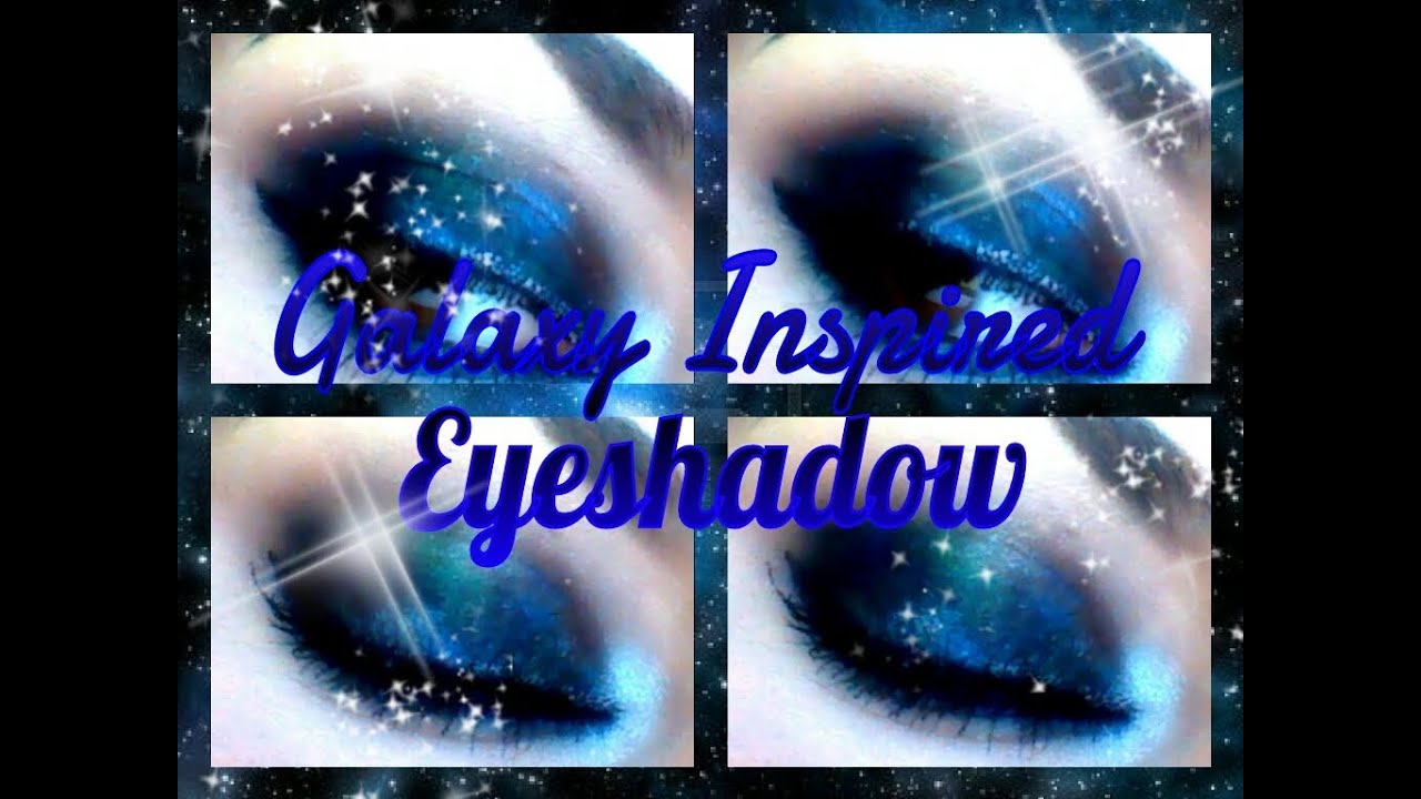 Galaxy Inspired Eyeshadow Tutorial - YouTube
