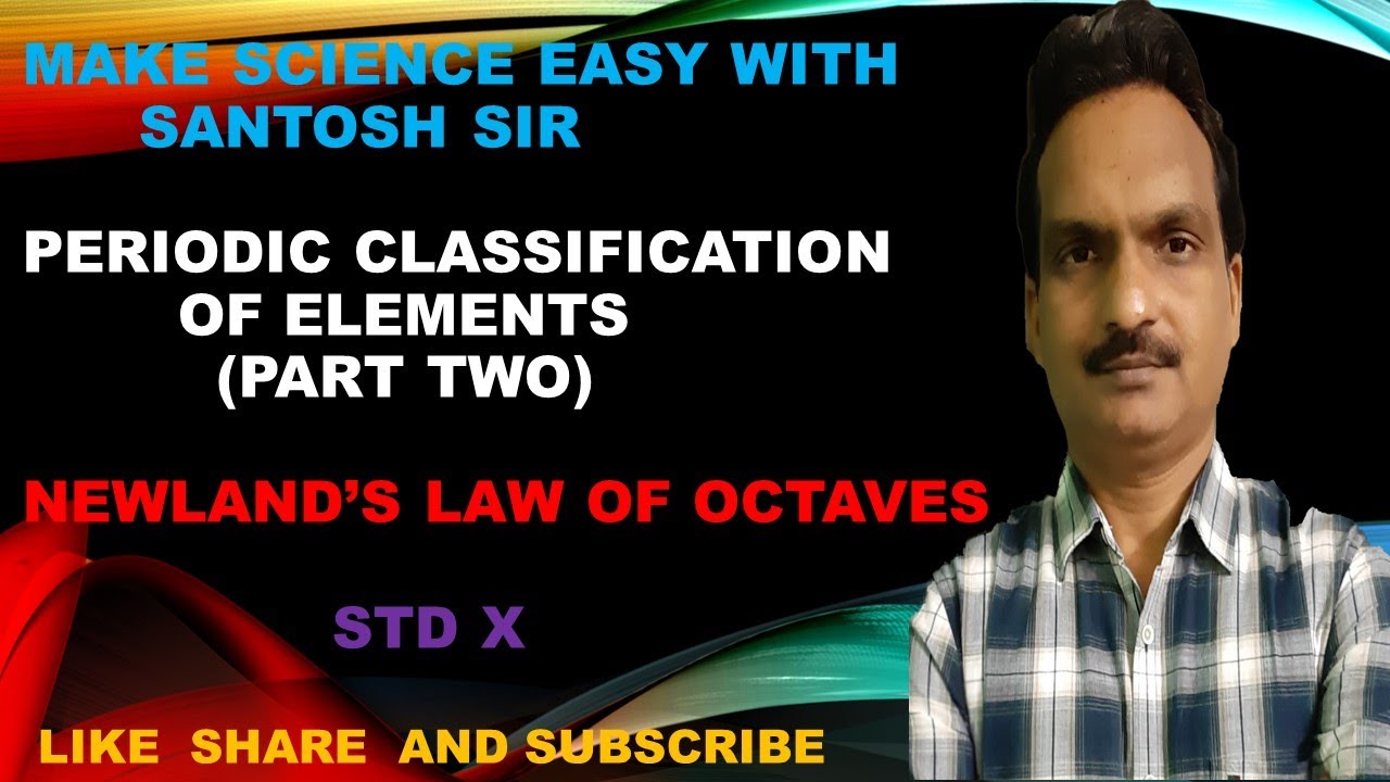 Newlands octave law STD X (Part two) Periodic Classification of ...