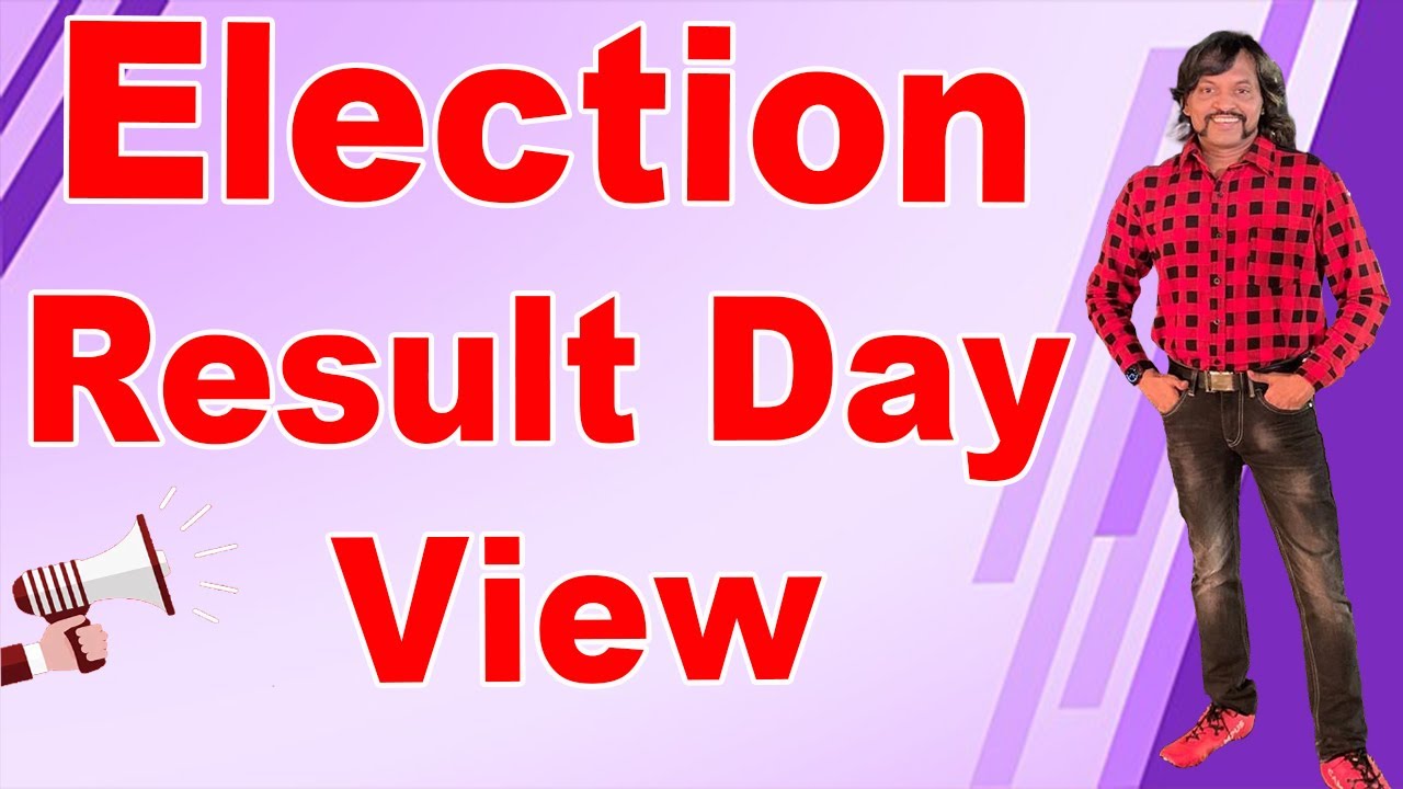 Election Result Day View | Saga Moorthy - YouTube