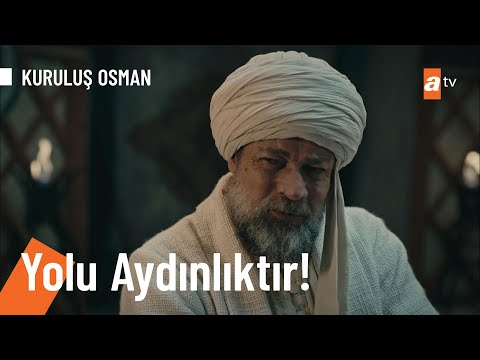 Şeyh Edebali'nin öğütleri... - @KurulusOsman 46. Bölüm