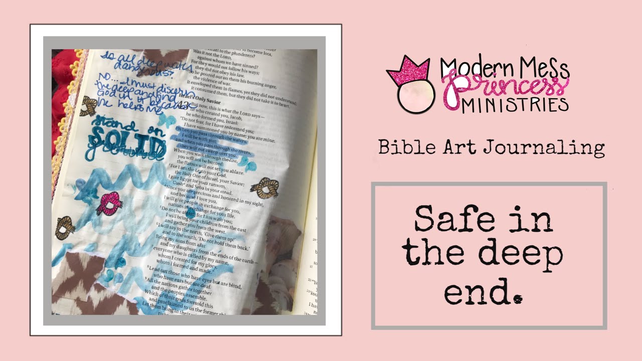 Bible Art Journaling Safe In The Deep End YouTube Bible Art Journaling Safe In The Deep End YouTube