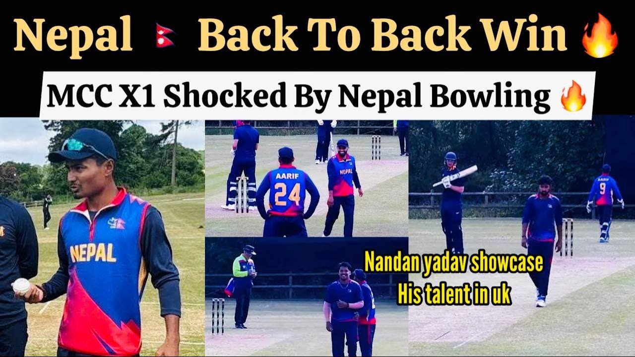 Nepal Powerfull Win Against MCC , Back To Back Shows Batting & Bowling ...