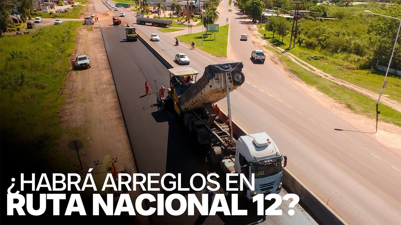 ¿HABRÁN ARREGLOS EN LA RUTA NACIONAL 12? - YouTube