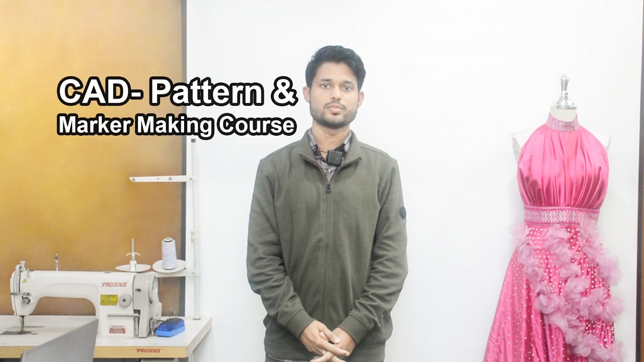 Course Review | CAD Pattern & Marker Making Course | CAD Pattern ...