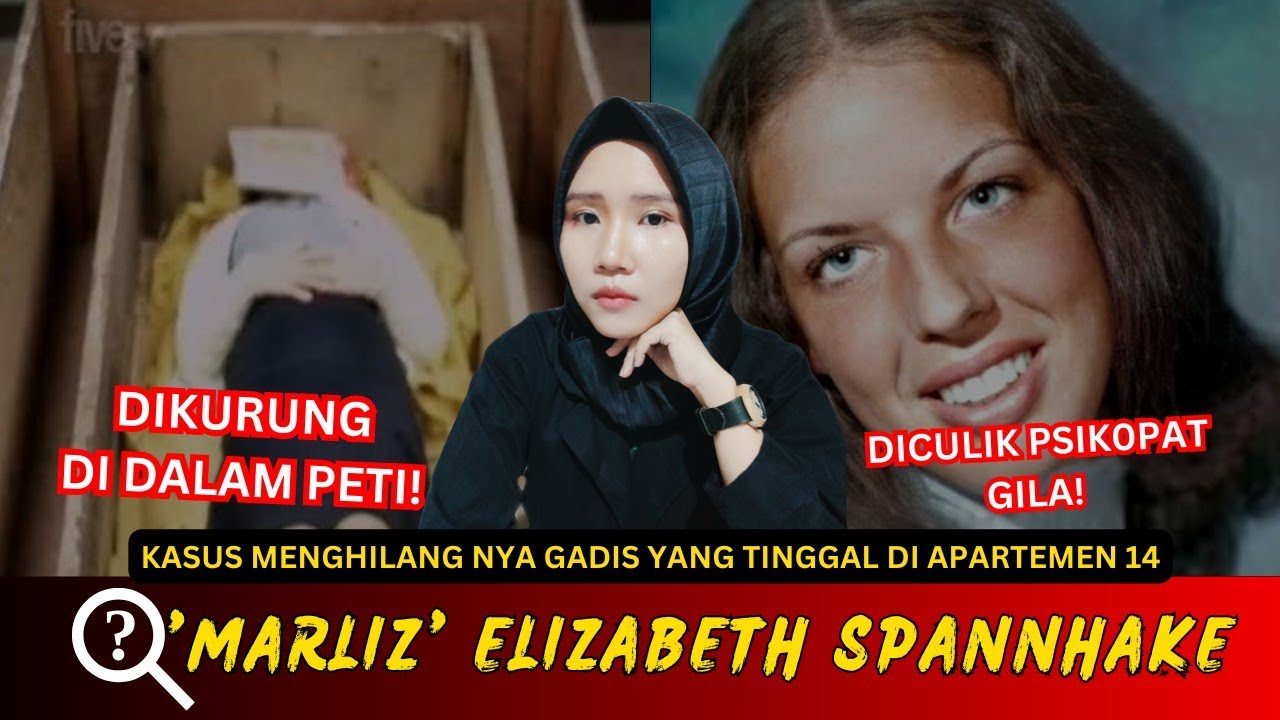 MISTERI HILANGNYA MARIE ELIZABETH SPANNHAKE-NETFLIX UNSOLVED MYSTERY ...