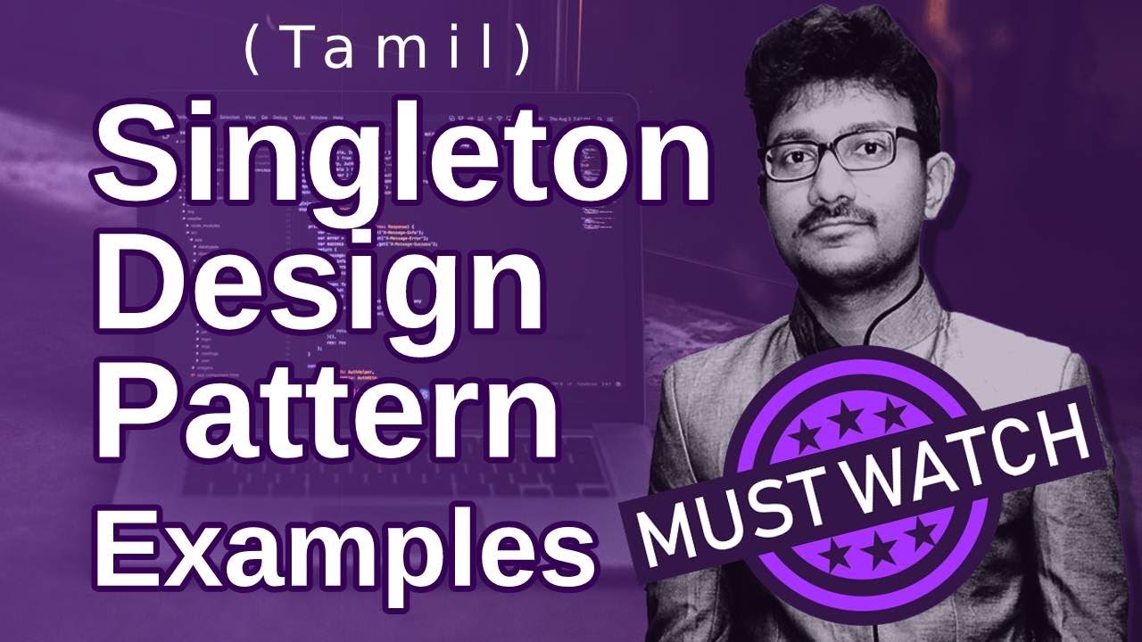 What Is Singleton Design Pattern In Tamil Singleton Design Pattern Real time Examples In What Is Singleton Design Pattern In Tamil Singleton Design Pattern Real time Examples In