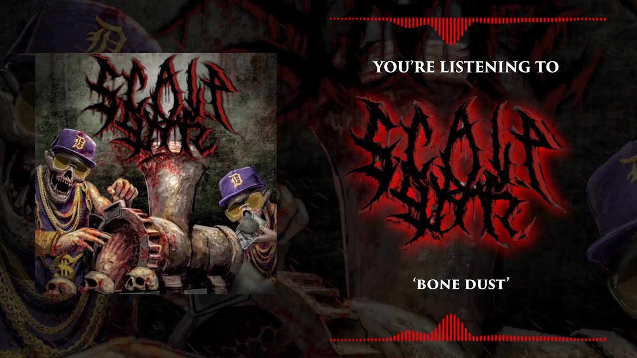SCALP SCRAPE - BONE DUST [SINGLE] (2024) SW EXCLUSIVE - YouTube