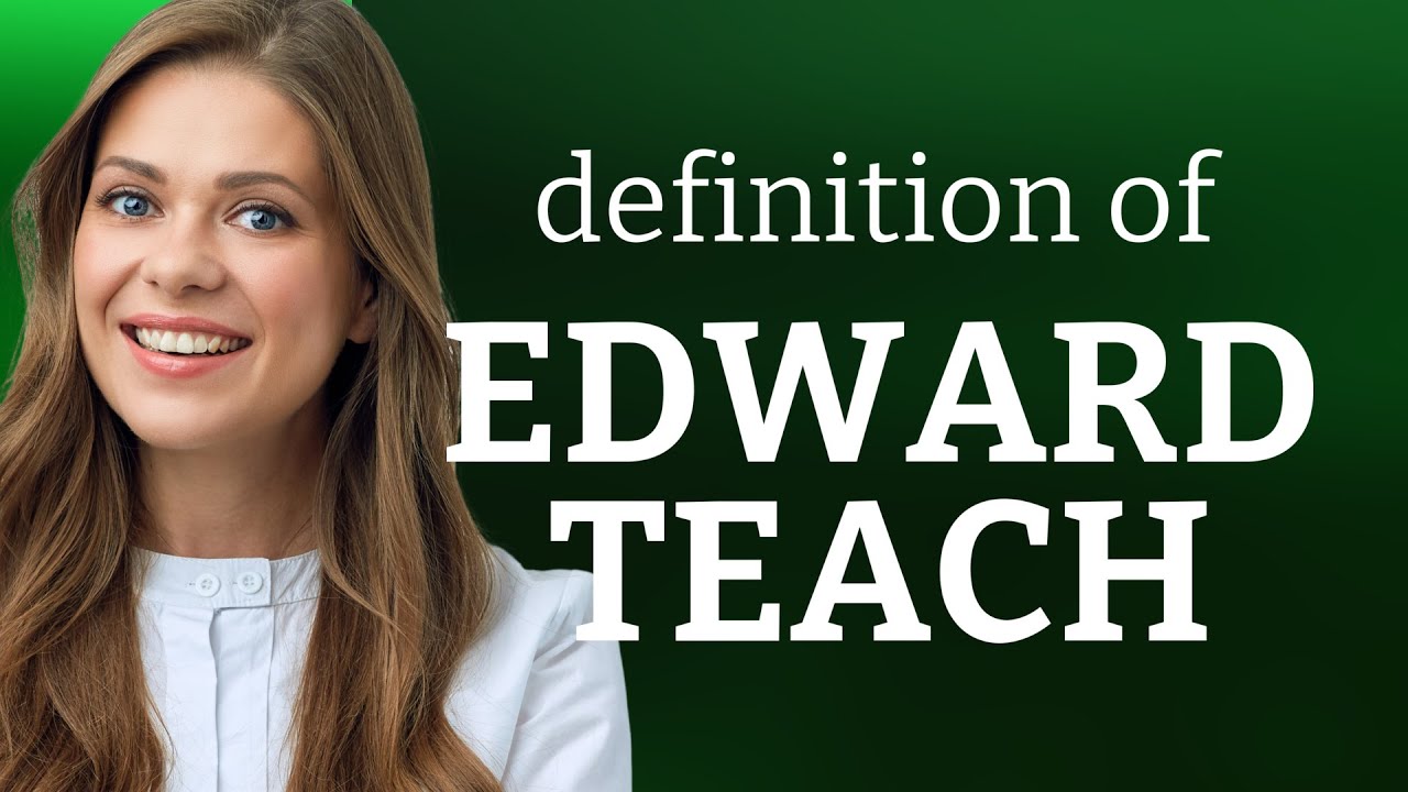 Edward teach — what is EDWARD TEACH meaning - YouTube