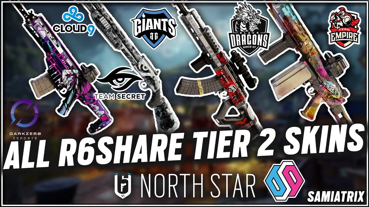 *NEW* All R6SHARE TIER 2 Skins Showcase In Game - Operation North Star ...