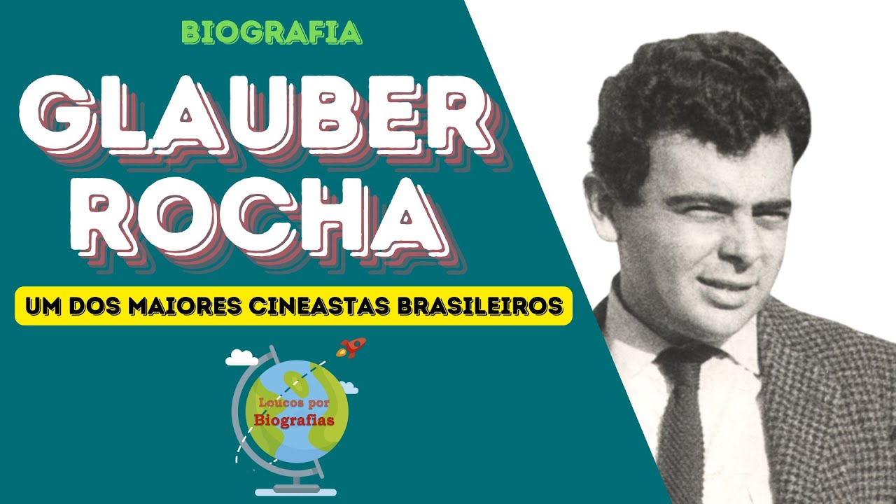 Biografia de GLAUBER ROCHA - Um dos Melhores Cineastas Brasileiro ...