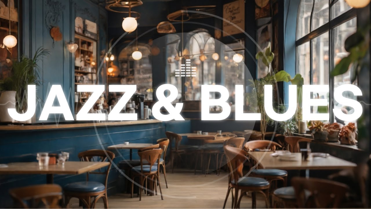 [Playlist] Soulful Jazz & Blues Experience 🎷🎸 | Smooth Jazz and Blues ...