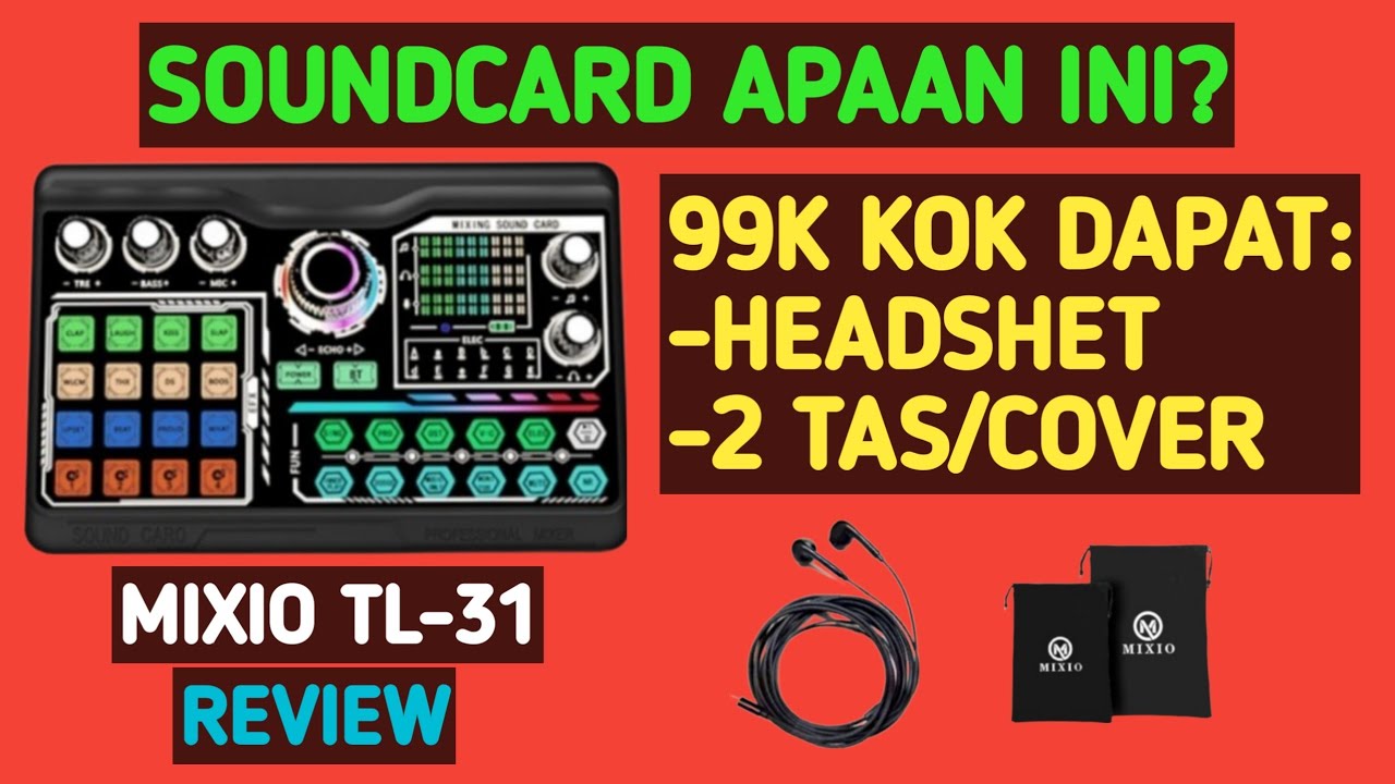 REVIEW SOUND CARD MIXIO TL-31 HANYA 99K - YouTube