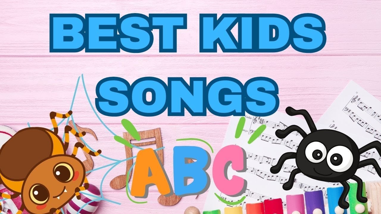BEST SONGS FOR KİDS | ABC SONG | INCY WINCY SPIDER | SUPER SIMPLE SONGS ...
