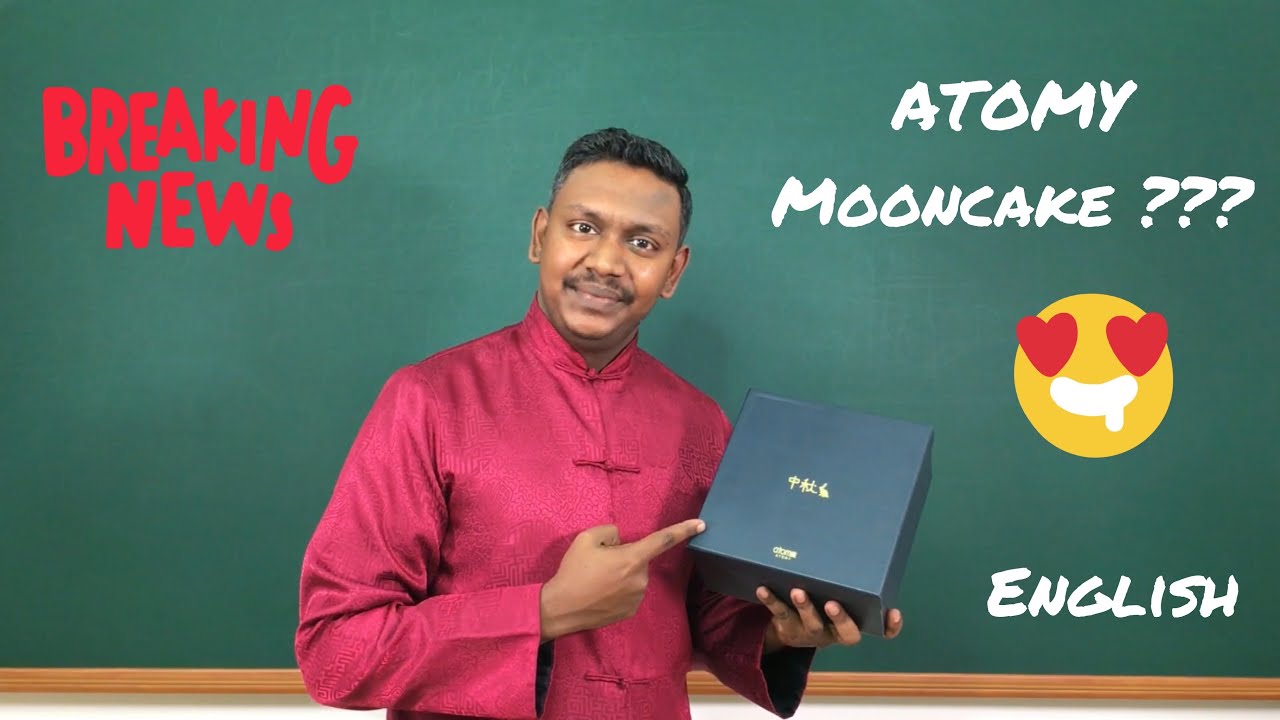 [ATOMY MALAYSIA] ATOMY Malaysia’s 2nd GSGS Product - MOONCAKES - YouTube