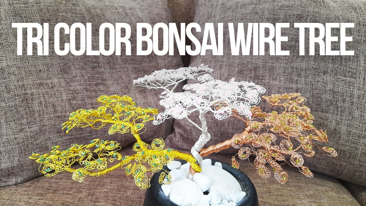 Tri Color Bonsai Wire Tree - YouTube