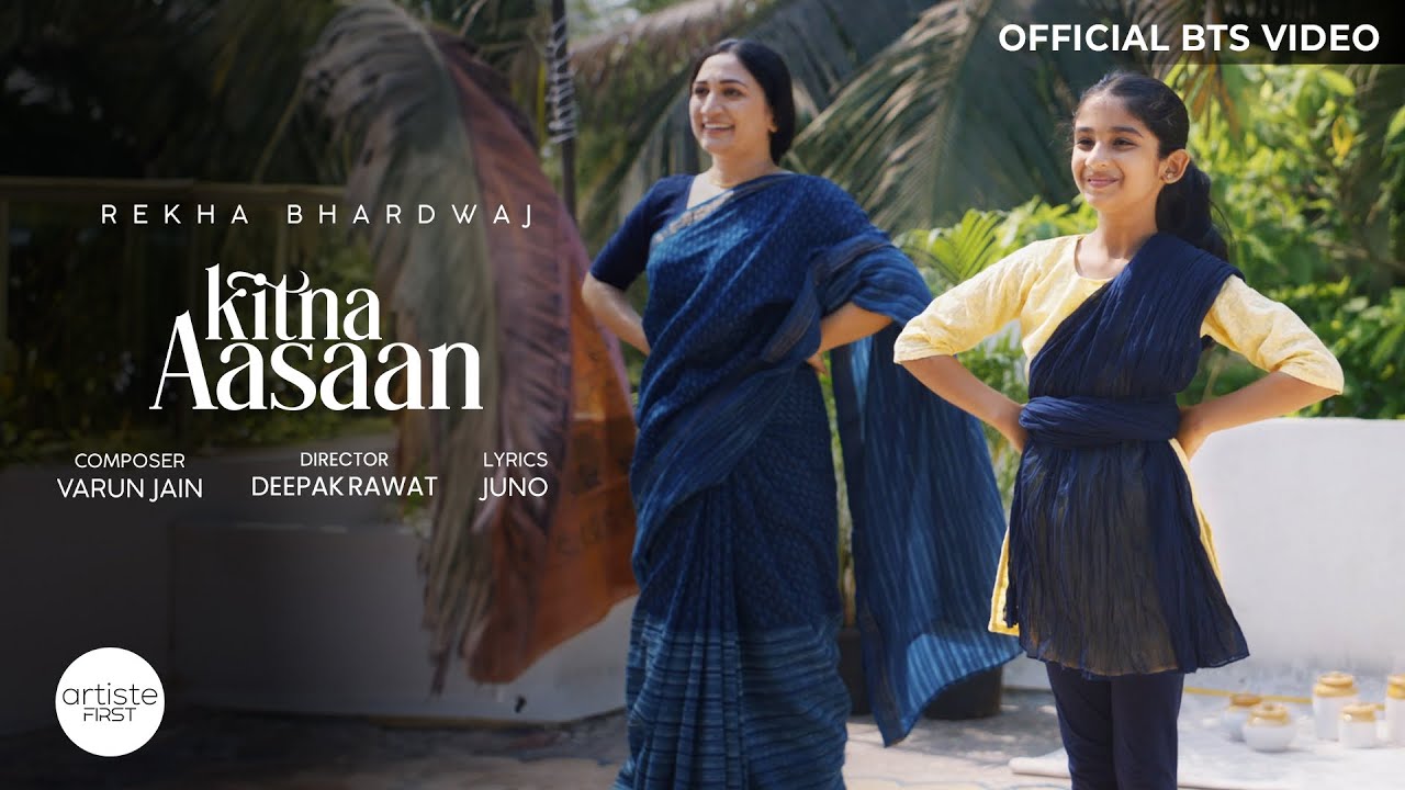 The Making Of Kitna Aasaan (BTS) | @rekhabhardwajofficial @varun_wave ...