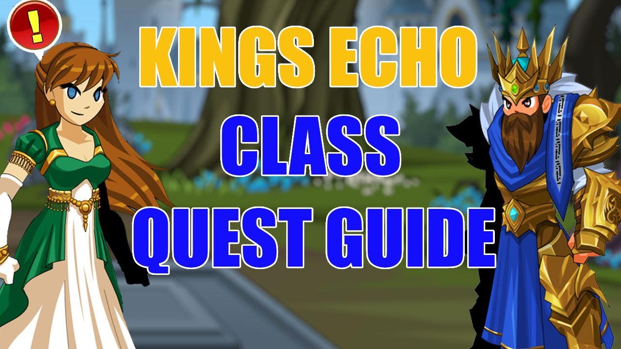 AQW Kings Echo Class Full Walkthrough | Queen Victoria Alteon Quests ...