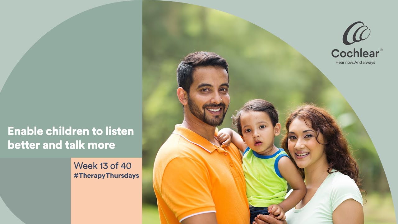 "Week 13 of 40 | Enable children to listen better & talk more": # ...