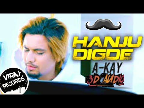 HANJU DIGDE| A-KAY| 3D AUDIO| - YouTube
