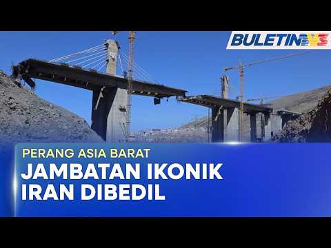 PERANG ASIA BARAT | AS Bedil Jambatan Tertinggi Di Iran Ragut 8 Nyawa (BU)