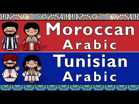 MAGHREBI: MOROCCAN ARABIC & TUNISIAN ARABIC