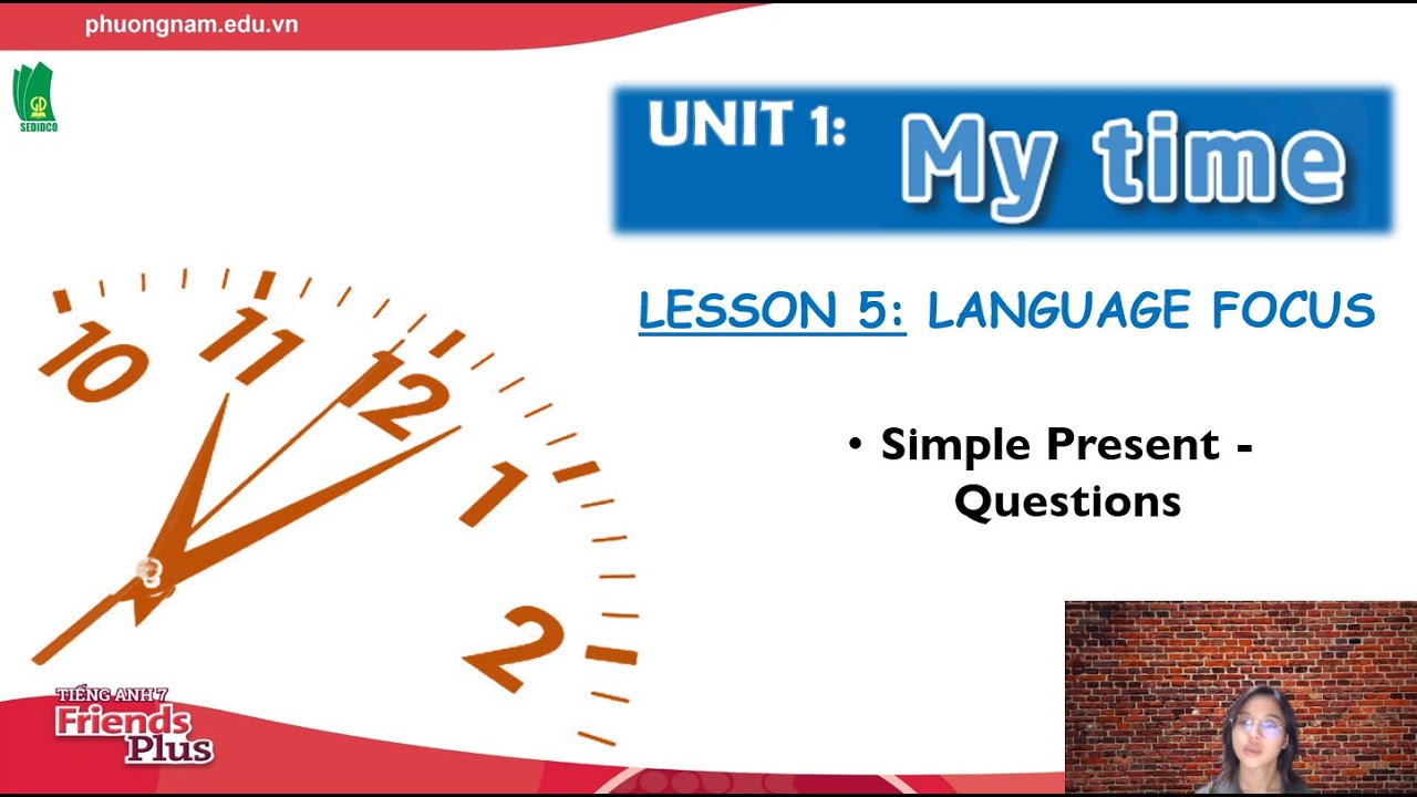 [SEDIDCO] Tiếng Anh 7 Friends Plus - Unit 1 – Lesson 5 - Phim phụ đạo ...