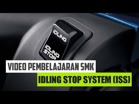 Video Pembelajaran ISS (Idle Stop System) Oleh Taufiq Hidayat (SMKN 7 ...