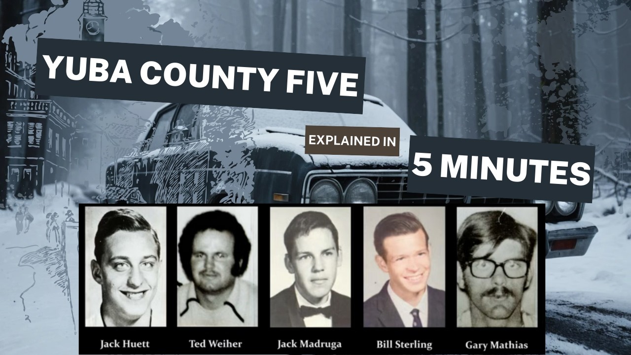 The Yuba County Five: America’s Strangest Disappearance Mystery - YouTube