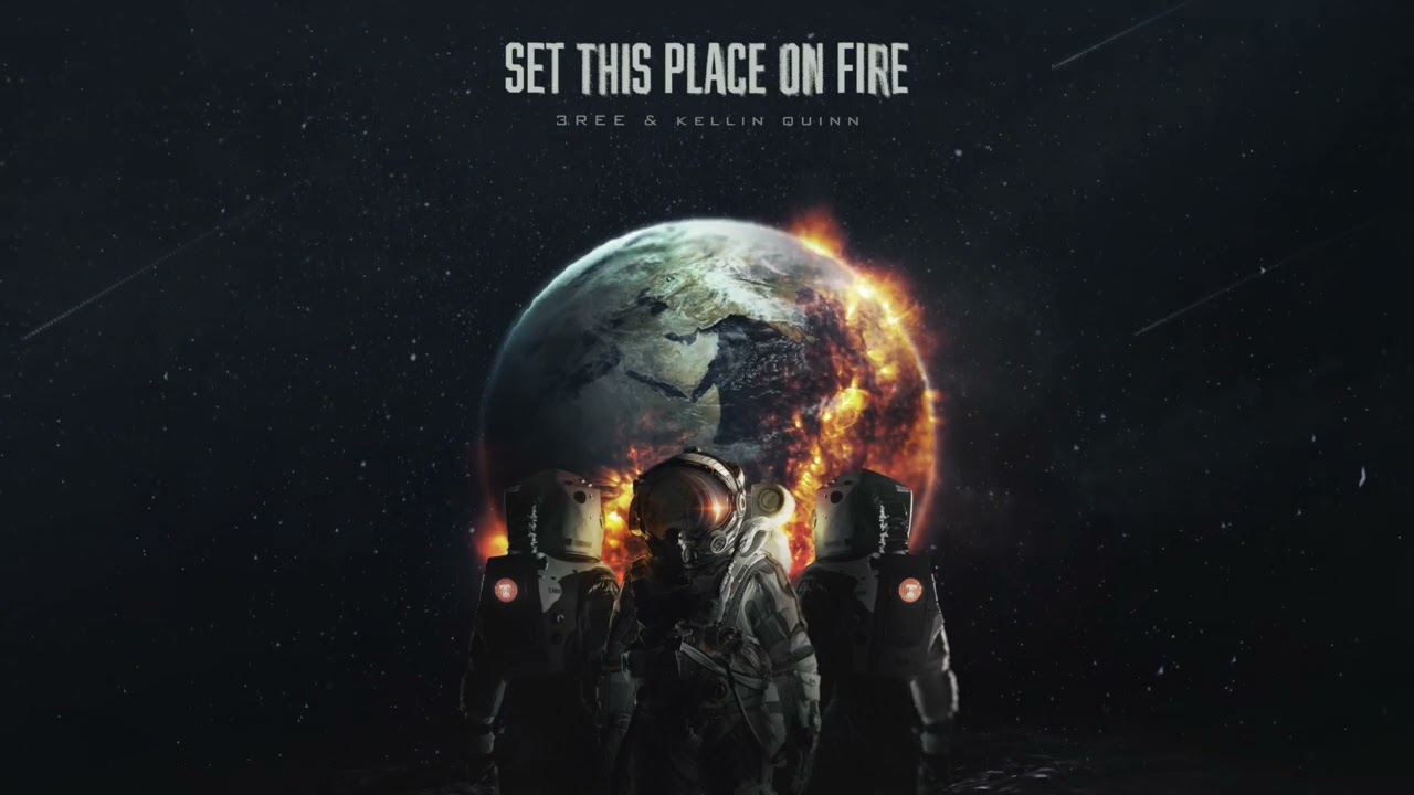 3REE, Kellin Quinn - Set This Place On Fire Chords - Chordify