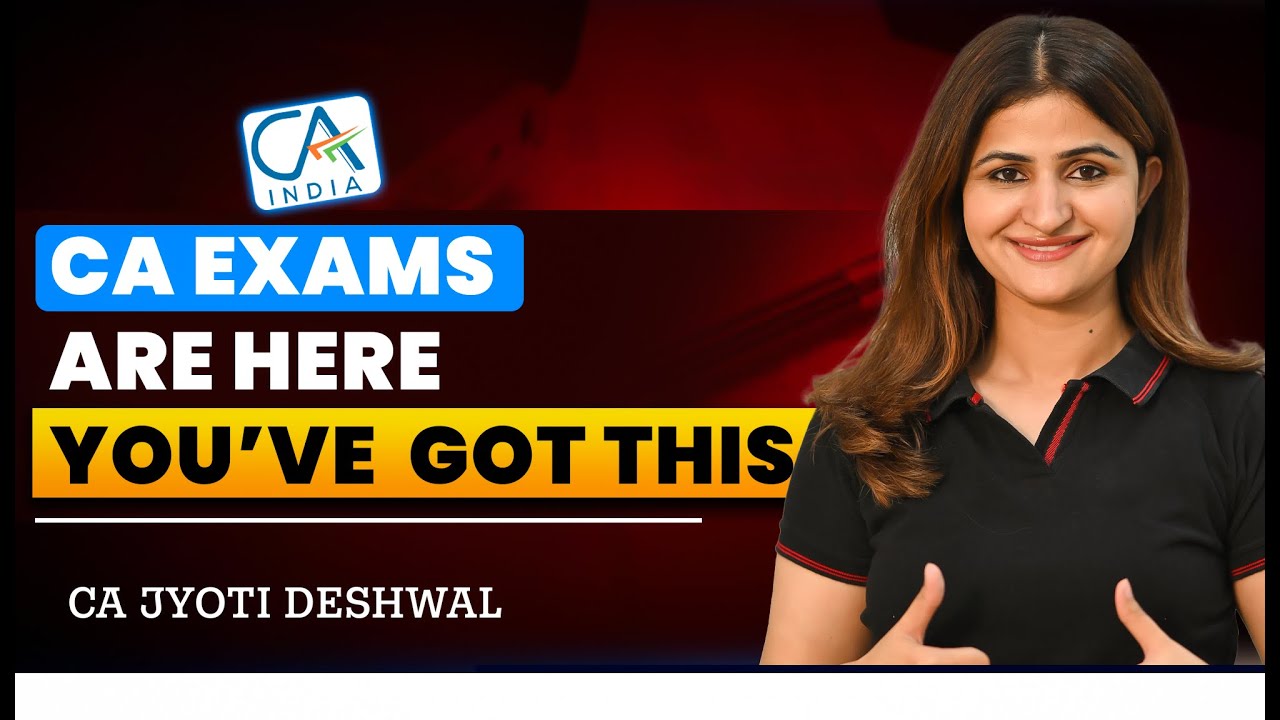 Final Push for CA Exams | Last-Minute Motivation | CA Exams May 2025 | CA Jyoti Deshwal - YouTube