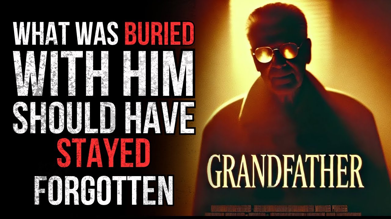 Grandfather | Ghost Story - YouTube