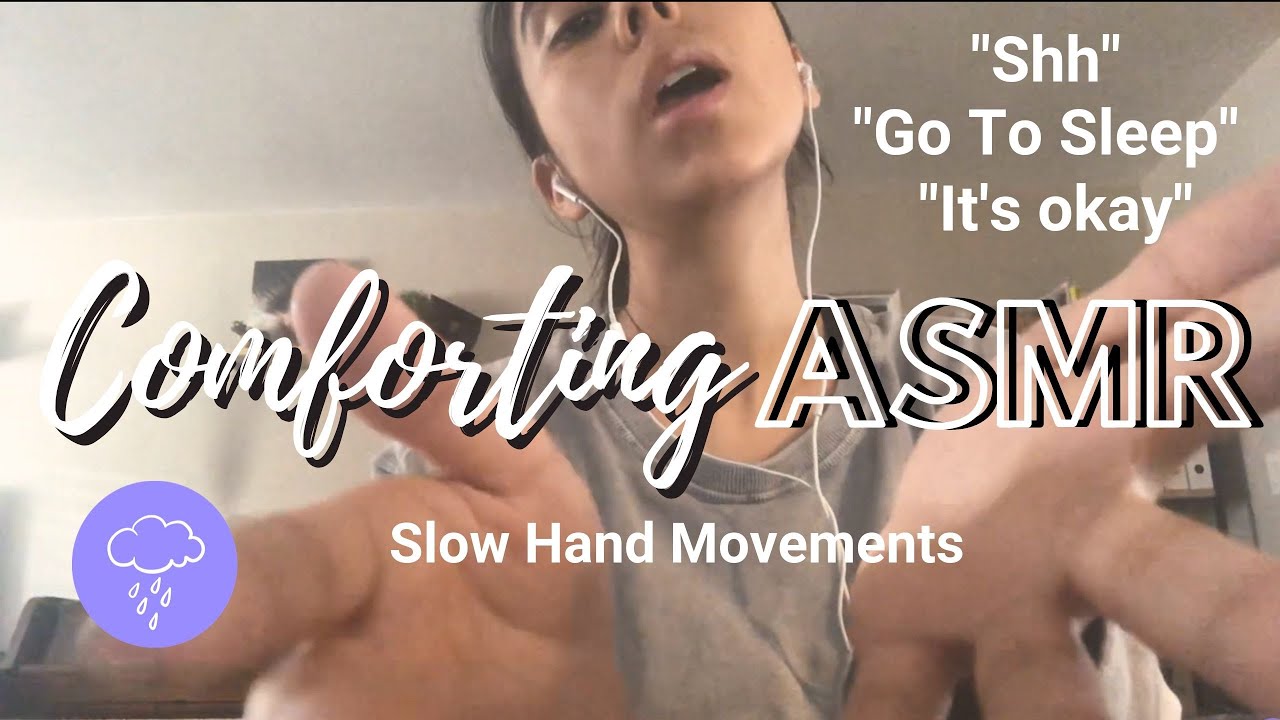 Comforting Lofi ASMR / Slow Hand Movements / ASMR Shushing Sounds / “It ...
