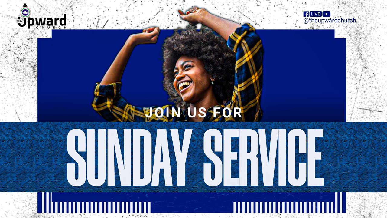 Sunday Service | The Upward Church - YouTube