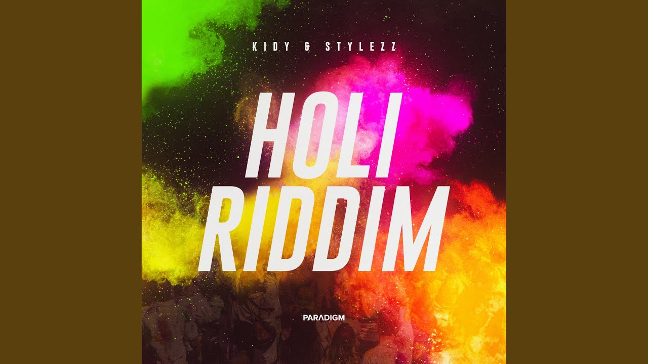 Holi Riddim - YouTube