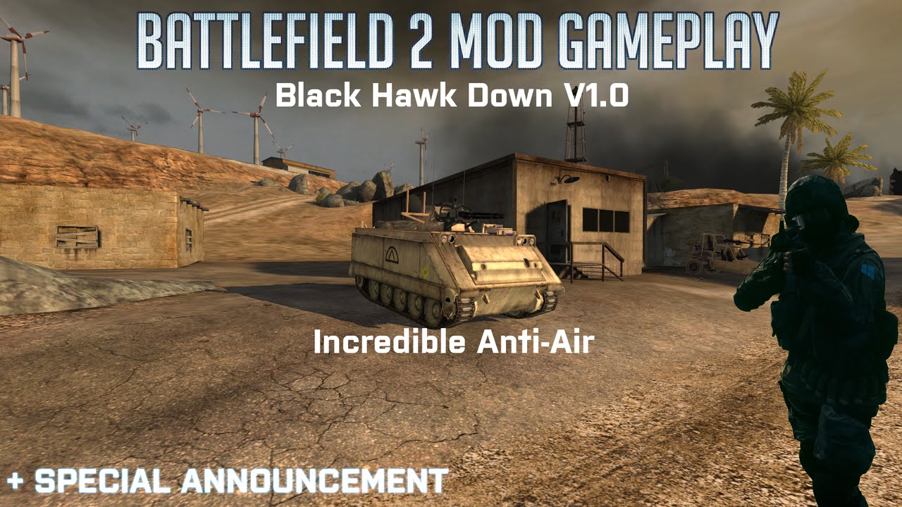 INCREDIBLE ANTI-AIR - Black Hawk Down Battlefield 2 Mod Gameplay - YouTube