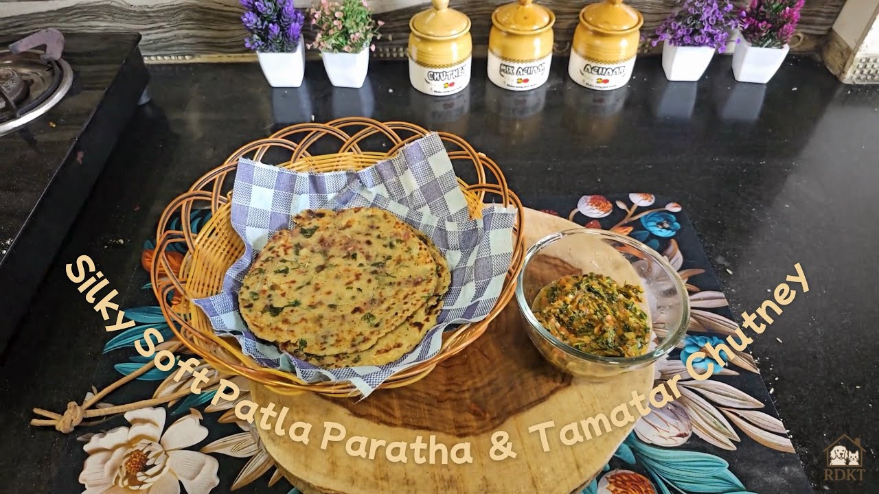 Silky Soft Patla Paratha & Spicy Tamatar Chutney | Recipe with Fun Desi ...