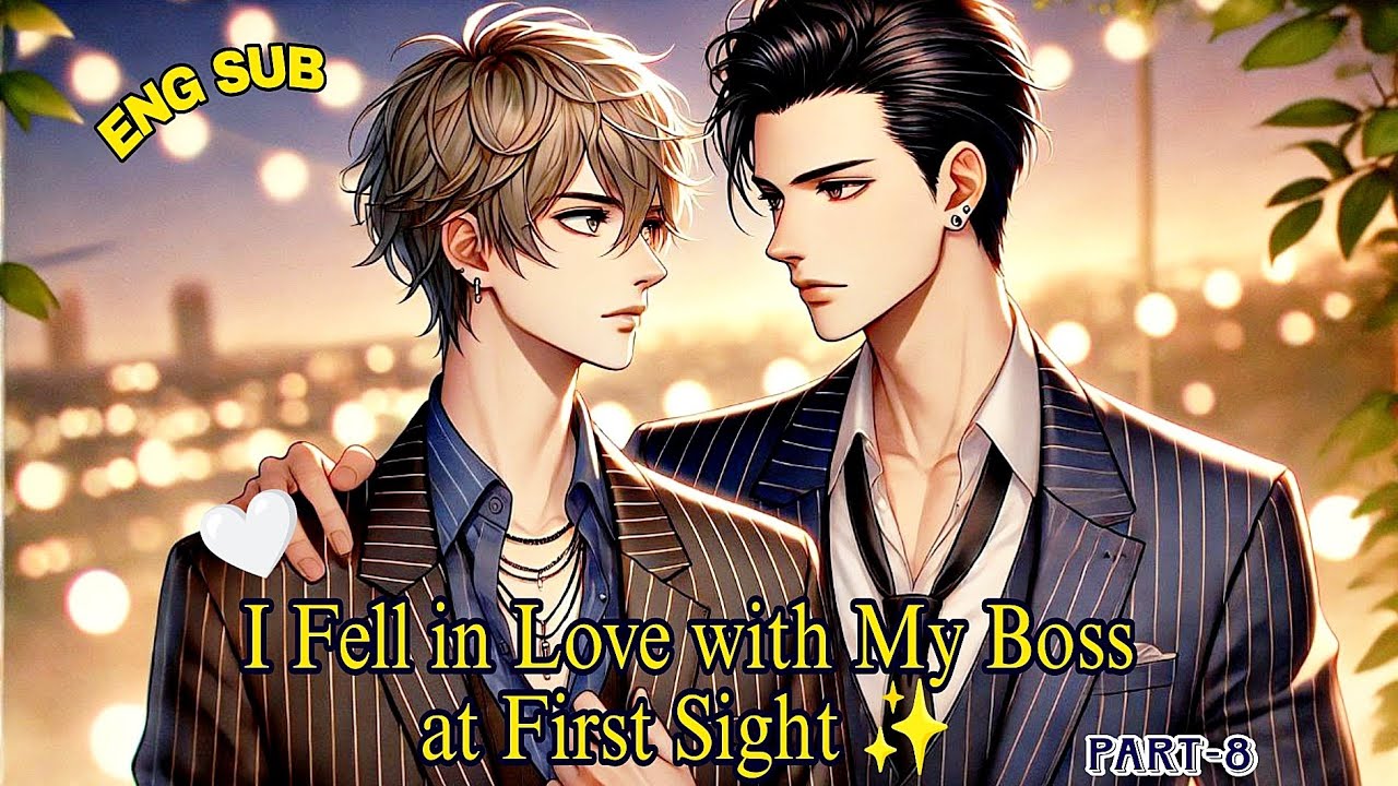 ||BL Story|| Unwavering Feelings || Part-8 || Romantic Love Story |Gay ...
