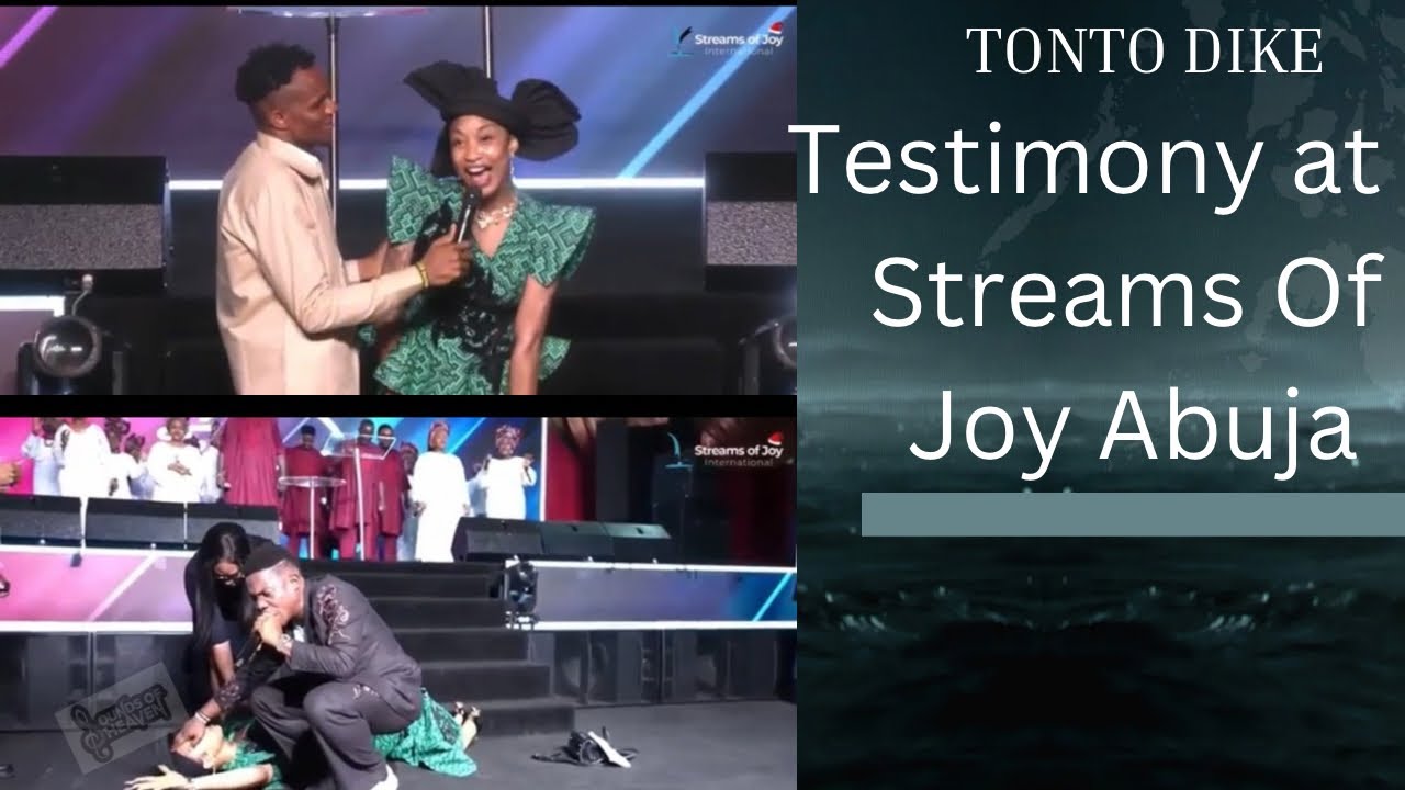 TONTO DIKE EMOTIONAL TESTIMONY AT STREAMS OF ABUJA…🥲🥹🥹 - YouTube