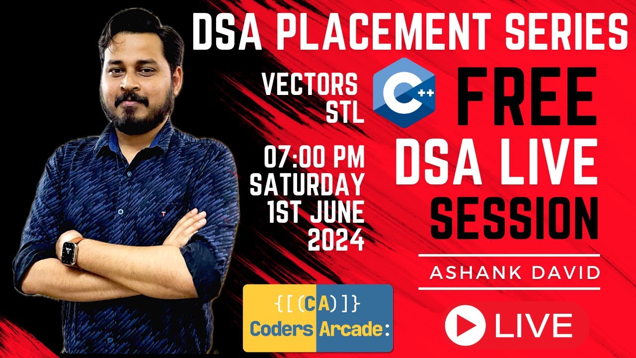 Complete Dsa Placement Series Live In C Coders Arcade Youtube