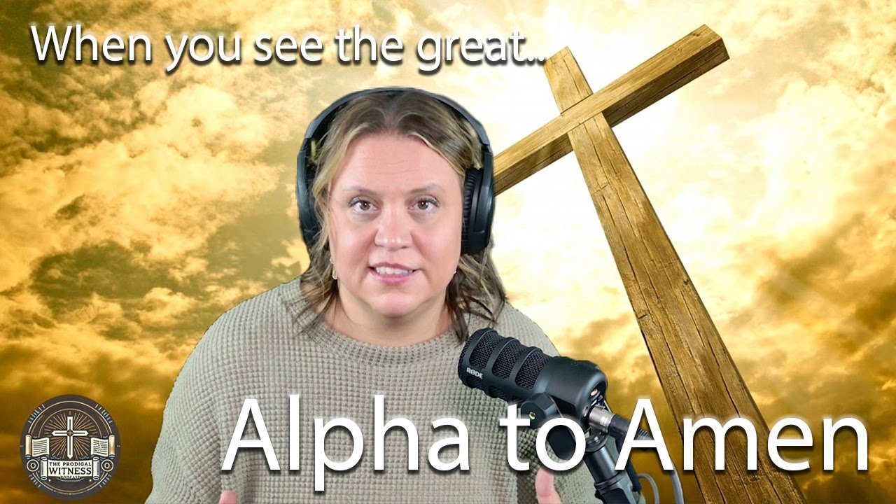 When You See The Great Alpha To Amen - YouTube
