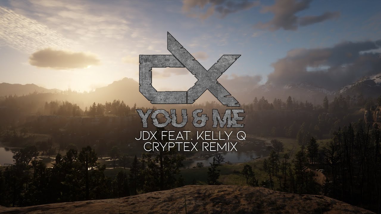 JDX Feat. Kelly Q - You & Me (Cryptex Remix) - YouTube Music