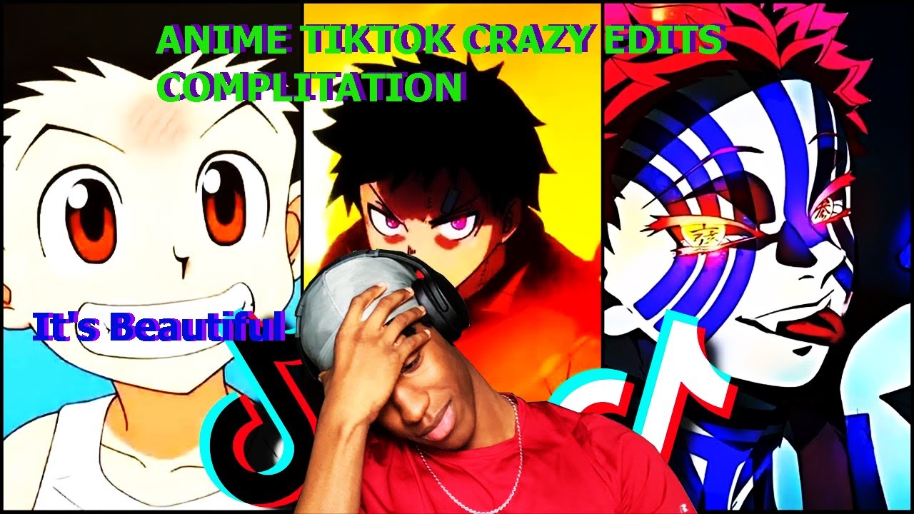 Crazy Anime Edits Compilations | Blank's (Reaction) | A third special ...