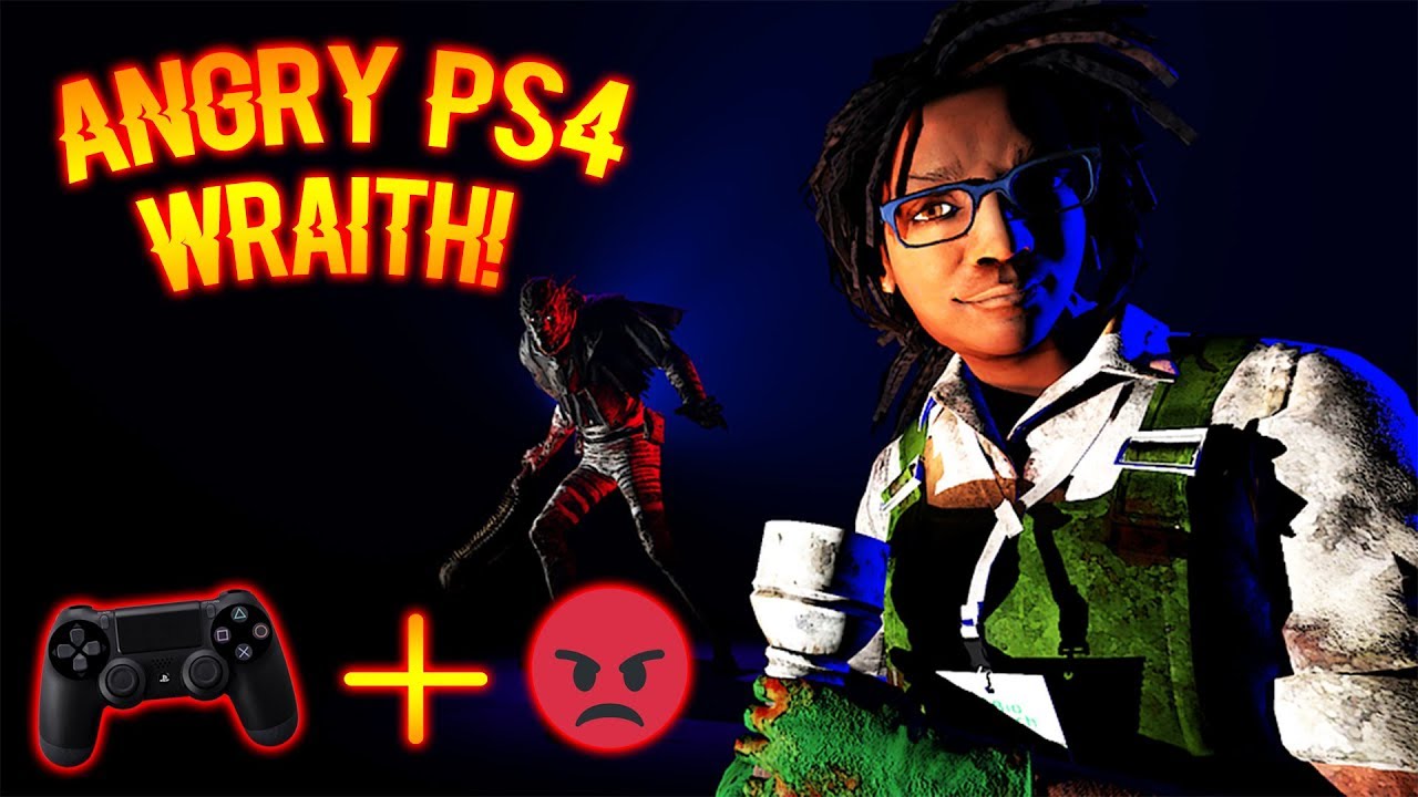 ANGRY PS4 WRAITH! - PS4 Survivor Gameplay - Dead By Daylight - YouTube