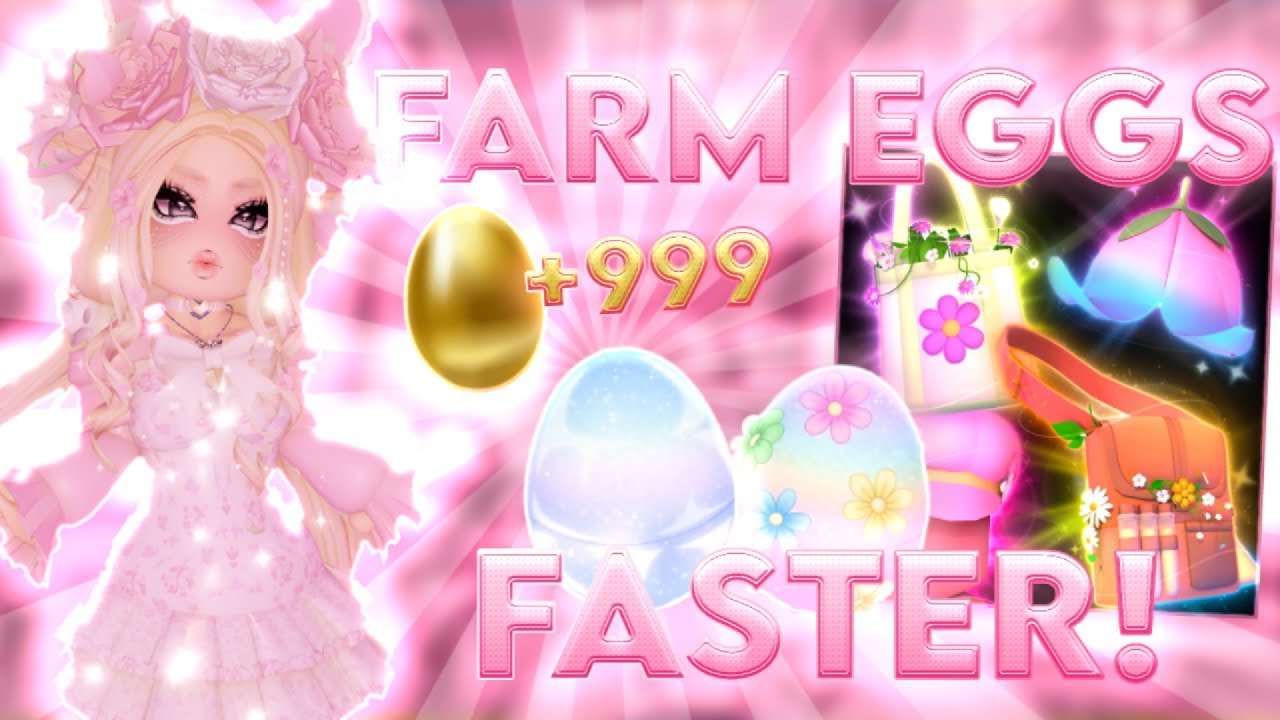 WATCH THIS IF YOU’RE STRUGGLING TO FARM EGGS! 🐣 Royale High Easter ...