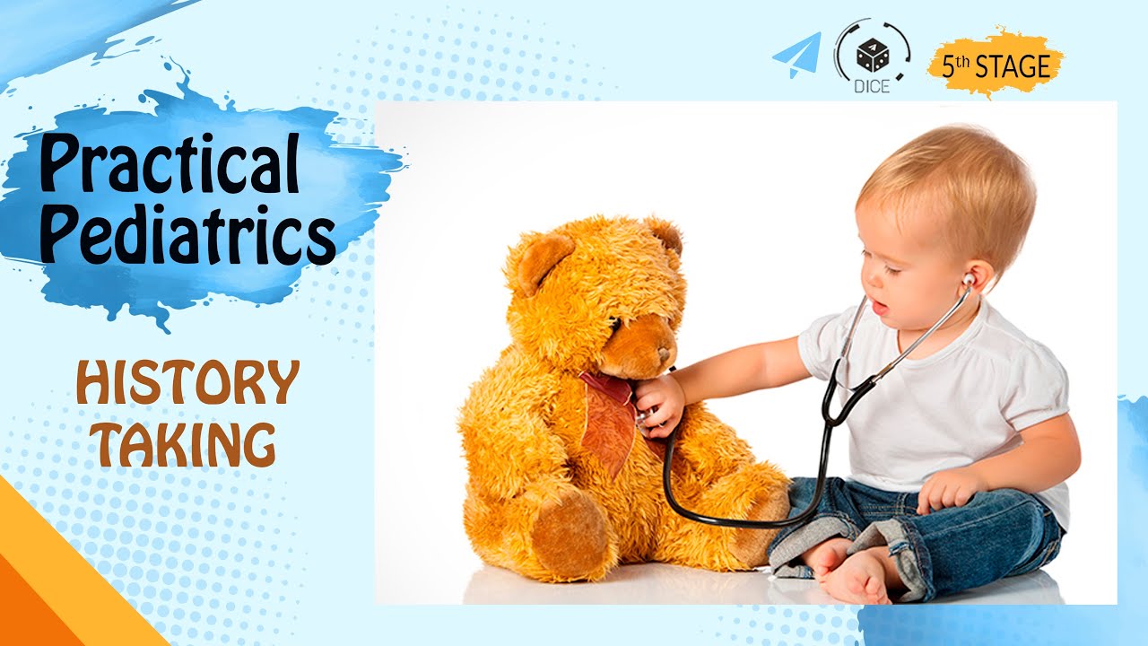 Practical Pediatrics | History Taking - YouTube