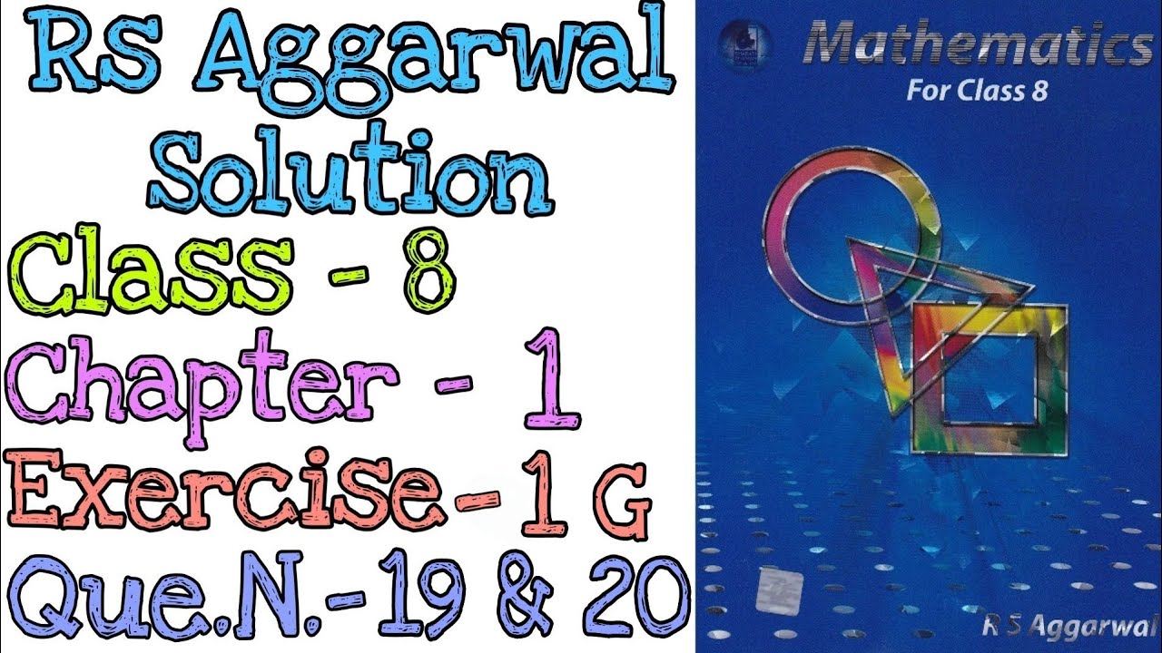 Rational Numbers Class 8 Exercise 1G Question 19 20 Rs Aggarwal Rational Numbers Class 8 Exercise 1G Question 19 20 Rs Aggarwal