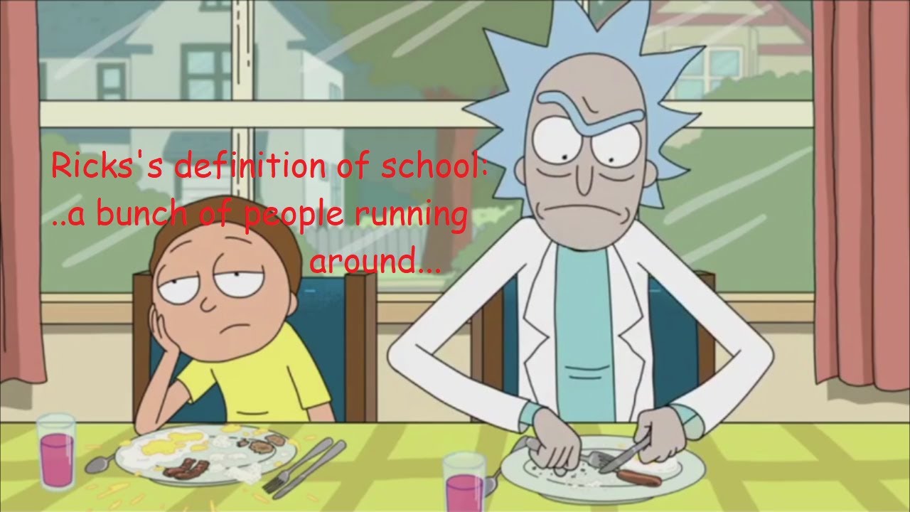 Rick's definition of school - YouTube