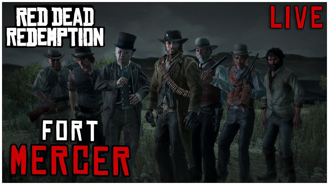 Fort Mercer || Red Dead Redemption PC #04 || The Omega Guy Ω LIVE 🔴 ...