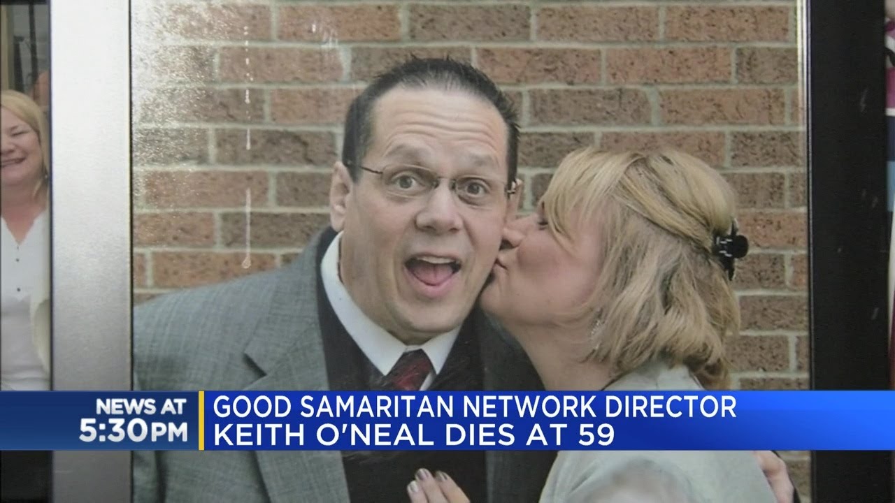 Good Samaritan Network director Keith O'Neal dies at 59 - YouTube