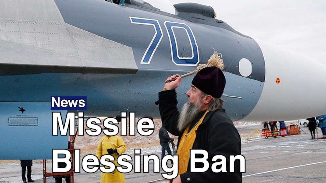 Is Russia’s Church About to Ban Priests From Blessing Nukes?| The ...